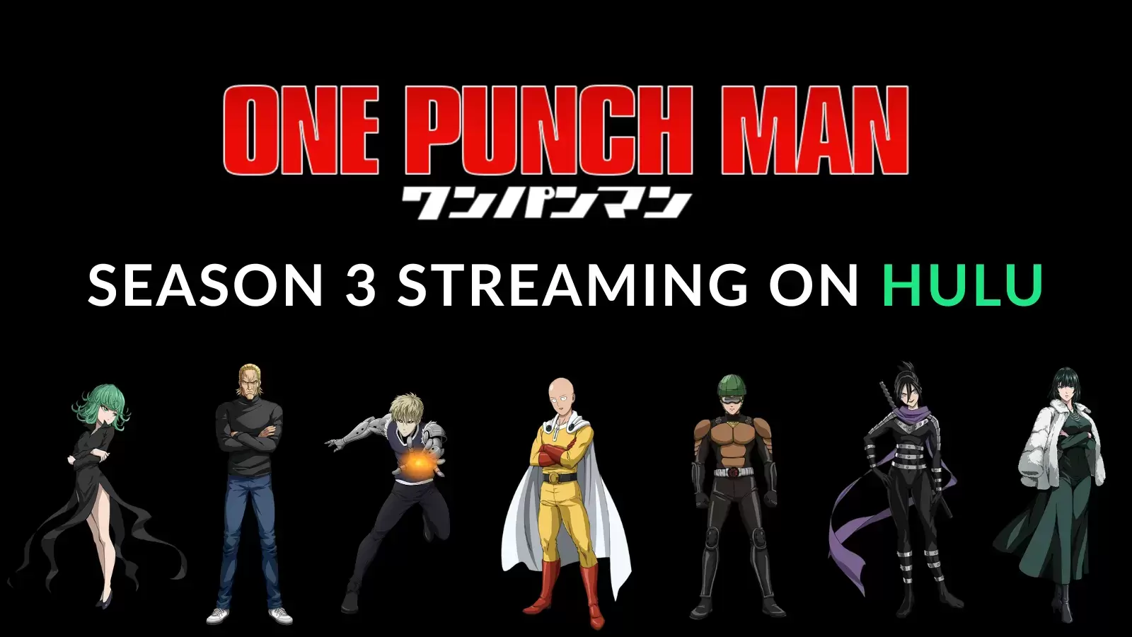 How To Watch One Punch Man Season 3 | Yardbarker